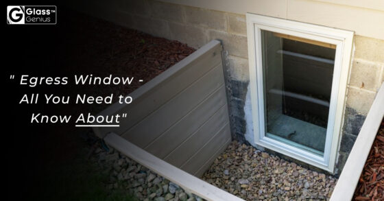 Egress Windows - What You Need to Know About?