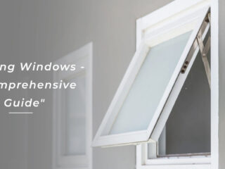 A Comprehensive Guide on Tilt and Turn Windows